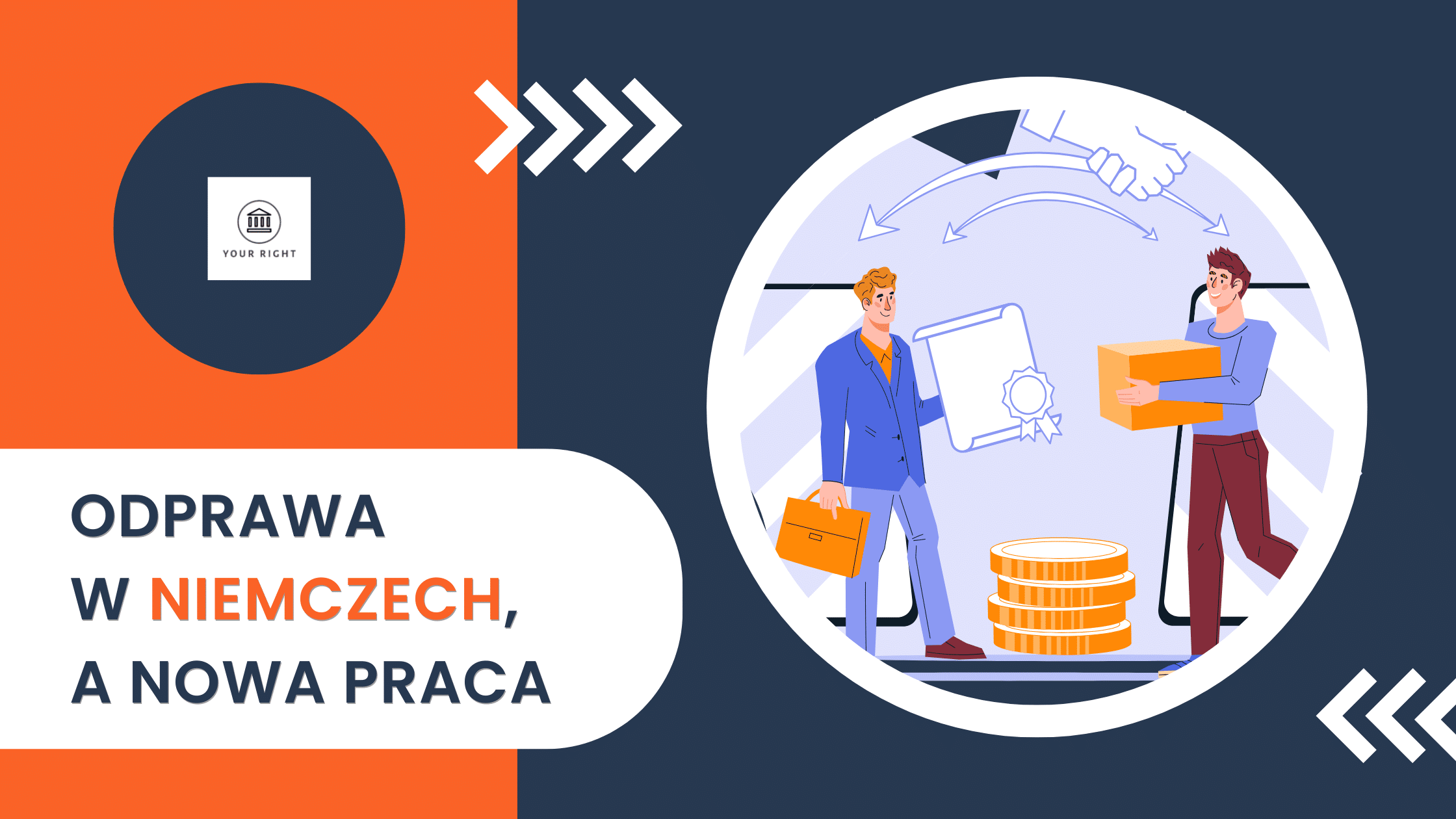 Odprawa w Niemczech, a nowa praca - yourright.net